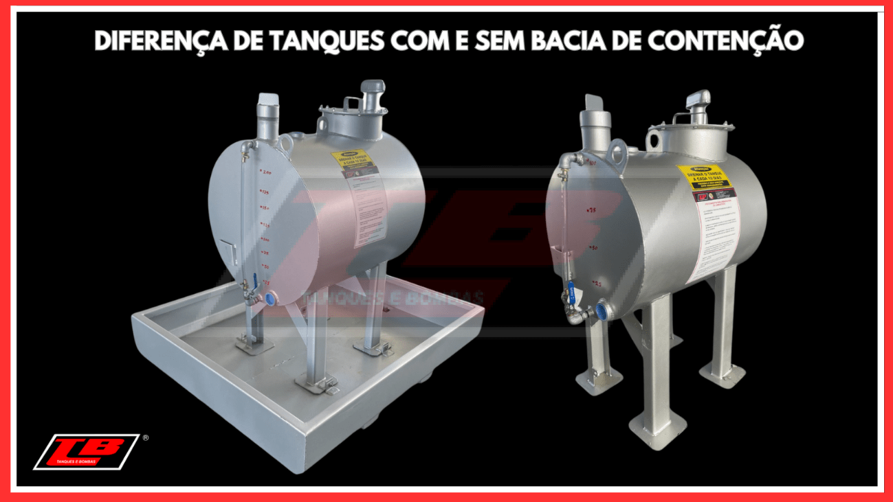 Diferença entre tanques com e sem bacia de contenção: qual é o mais ...
